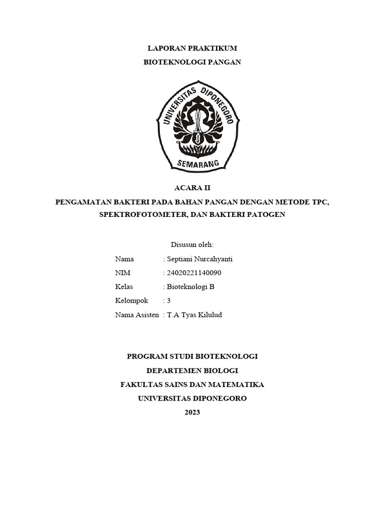 Septiani Nurcahyanti - 24020221140090 - Acara 2 - Pengamatan Bakteri Pada Bahan Pangan Dengan ...