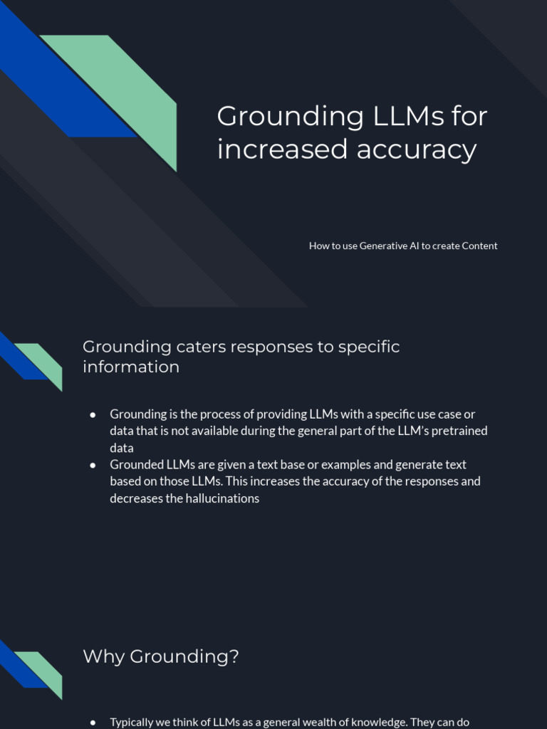 Grounding LLM Models For Increased Accuracy | PDF | Software | Computing