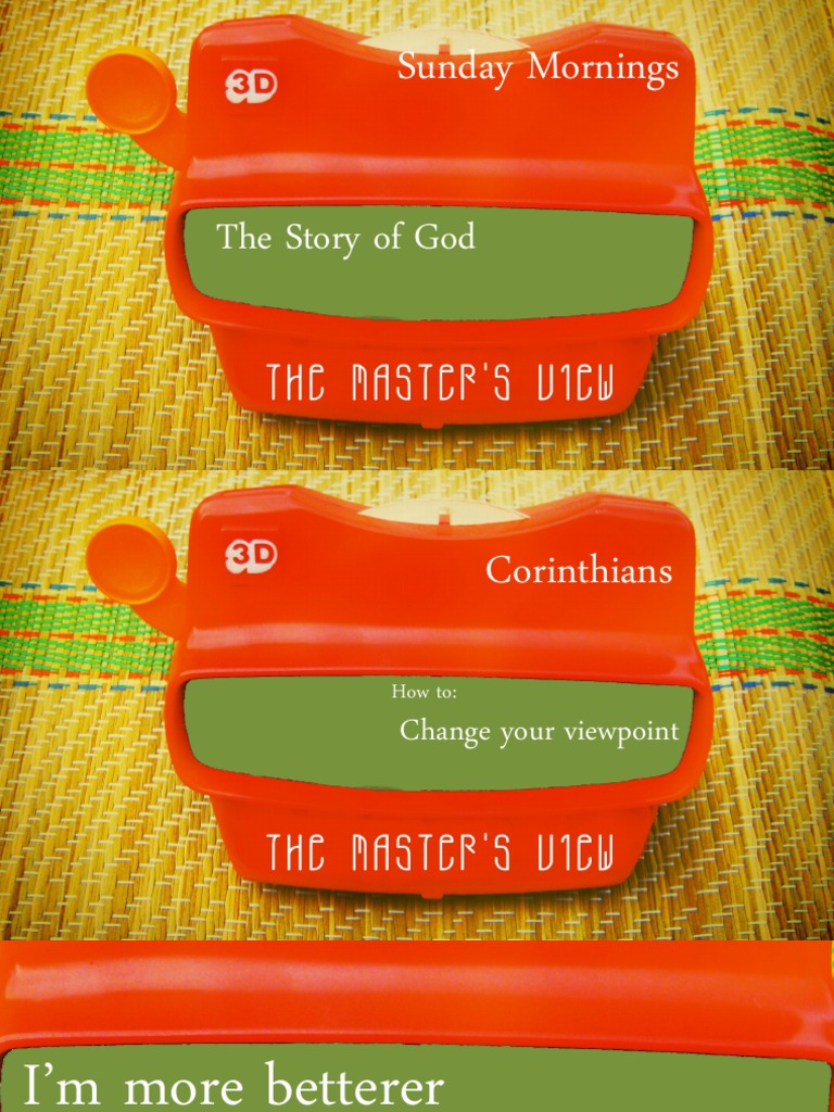 The Masters View - How To Change Your Viewpoint - Lesson 6 - Carnal ...