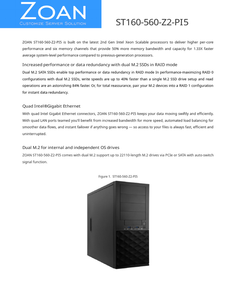 St160-560-Z2-Pi5: Increased Performance or Data Redundancy With Dual M ...