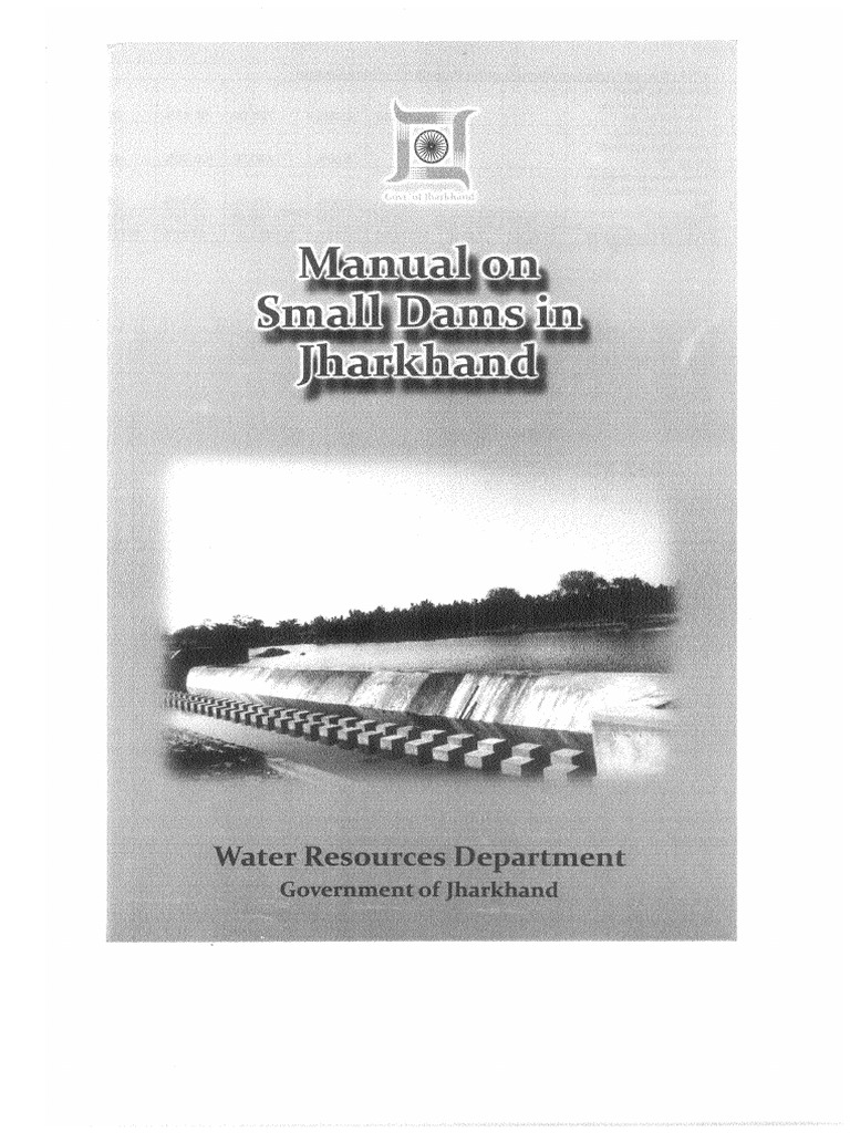 Manual On Small Dams In Jharkhand 1 1 PDF Dam Discharge Hydrology 