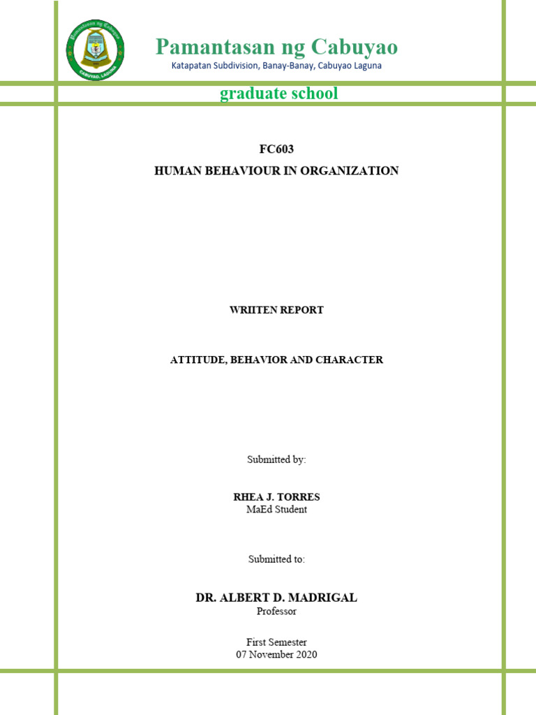 FC603 Written Report On Attitude Behavior - Character - Rhea Torres ...