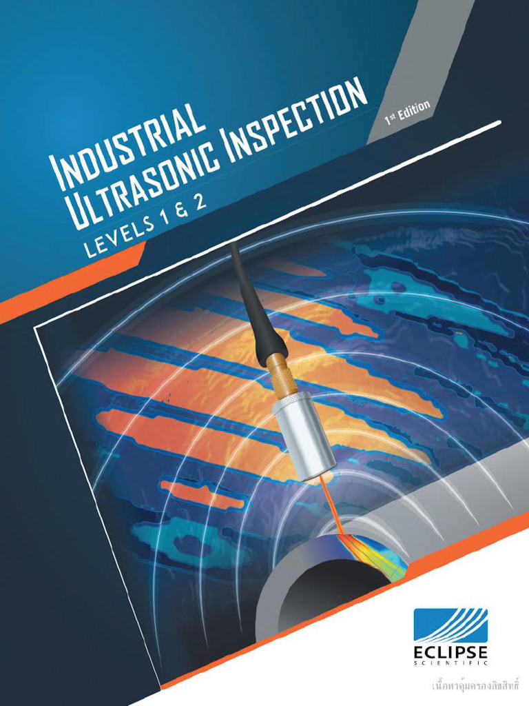 Industrial Ultrasonic Inspection Level 1 & 2 | PDF
