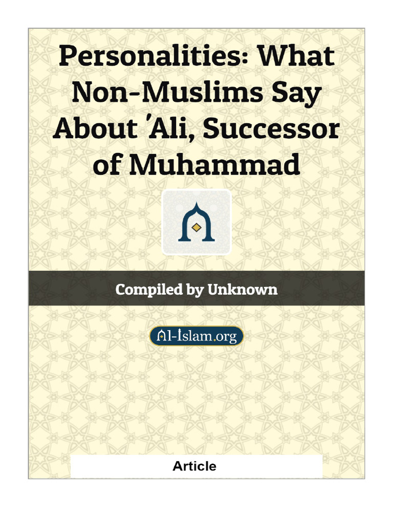 Personalities What Non-Muslims Say About 039ali The First Successor of Prophet Muhammad | PDF ...