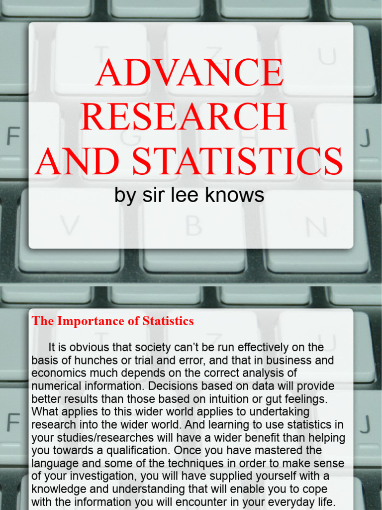 Advance Research and Statistics | PDF | Level Of Measurement | Statistics