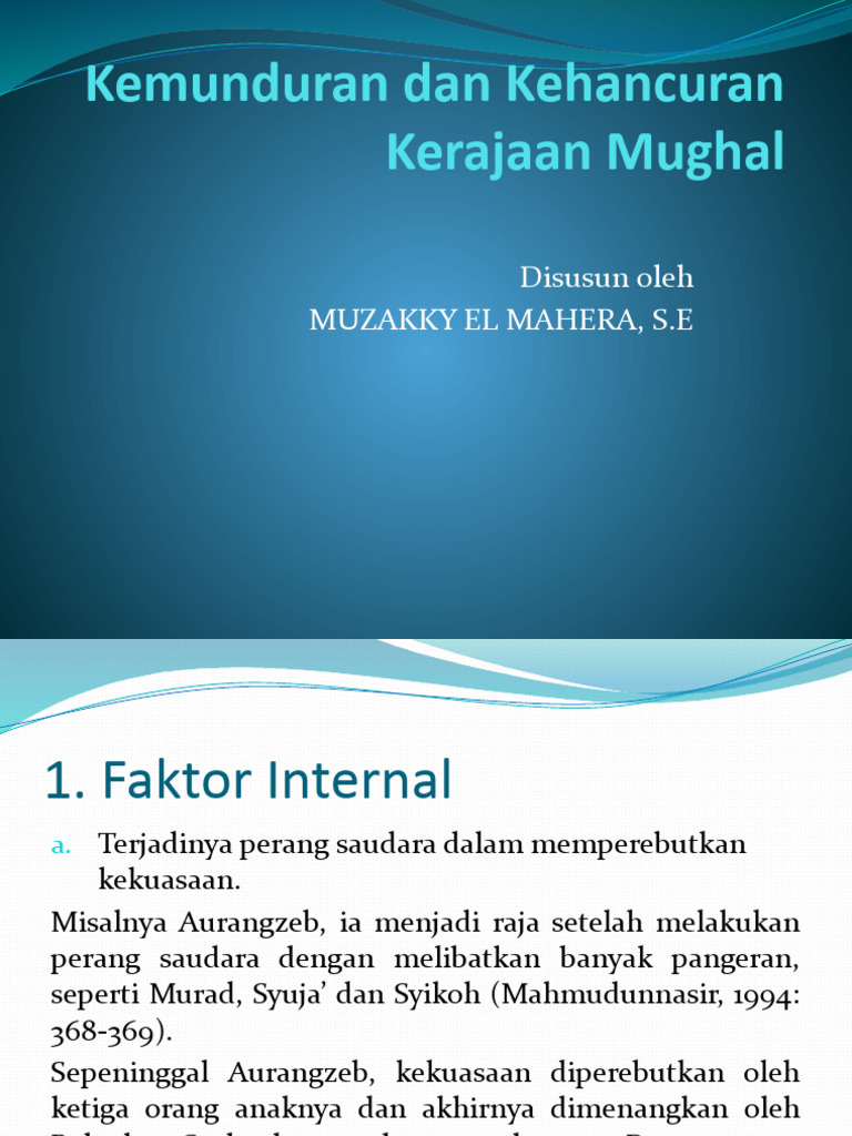 Kemunduran Dan Kehancuran Kerajaan Mughal | PDF