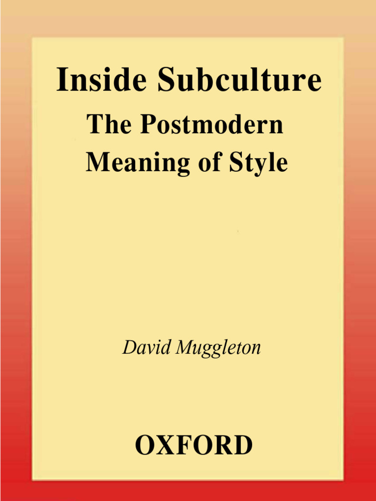 Postmodern Meaning of Style David Muggleton | PDF | Max Weber | Sociology