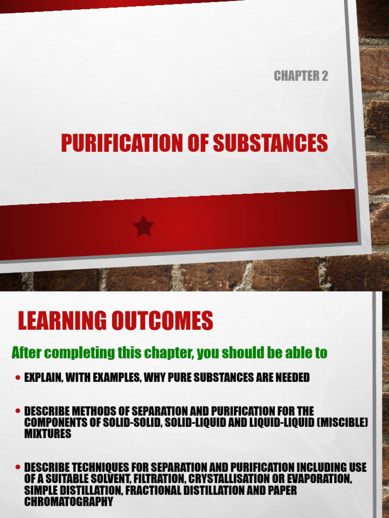C2 Purification of Substances PC Slides Ed Print | PDF | Distillation | Solubility