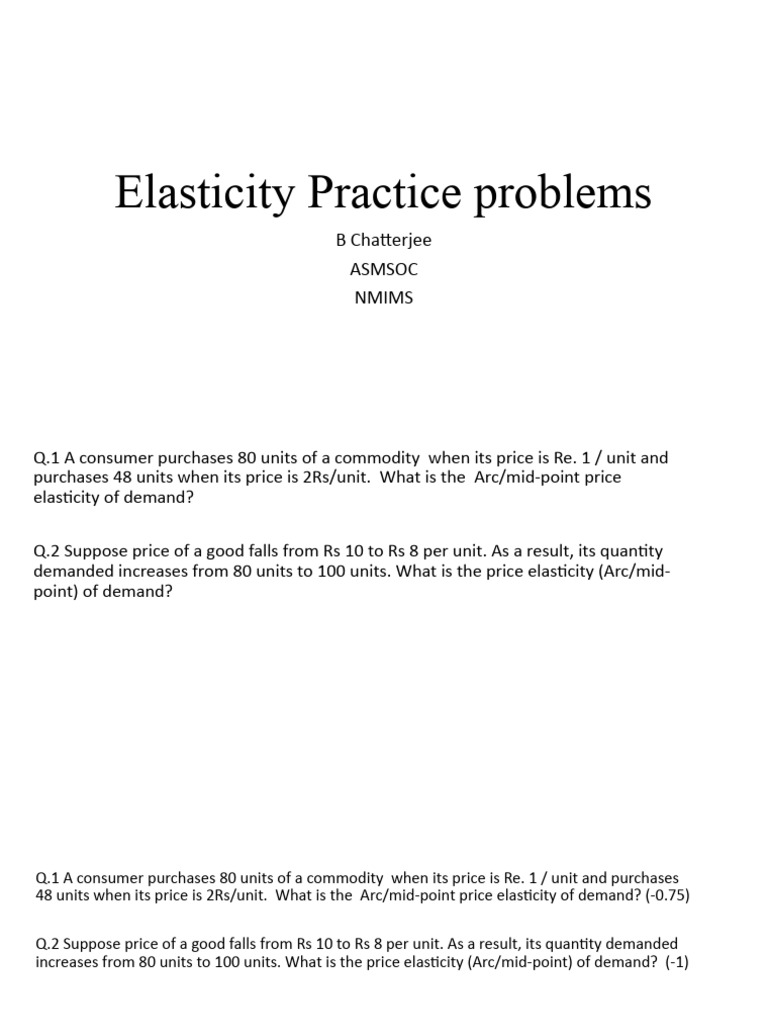 Elasticity Practice Problems - Final | PDF | Demand | Price Elasticity Of Demand