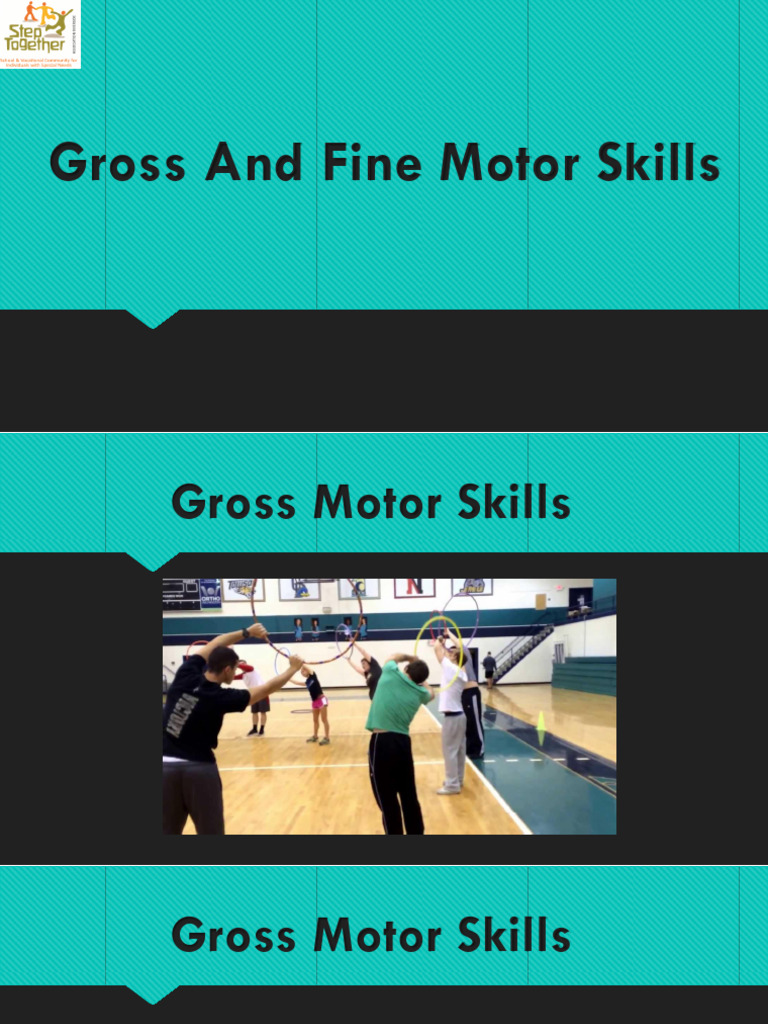 Understanding Gross and Fine Motor Skills | PDF