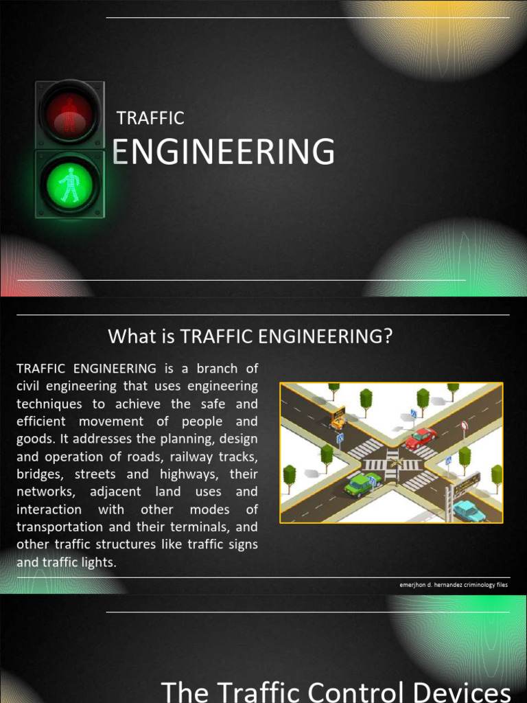 Topic 4 - Traffic Engineering | PDF | Traffic | Controlled Access Highway