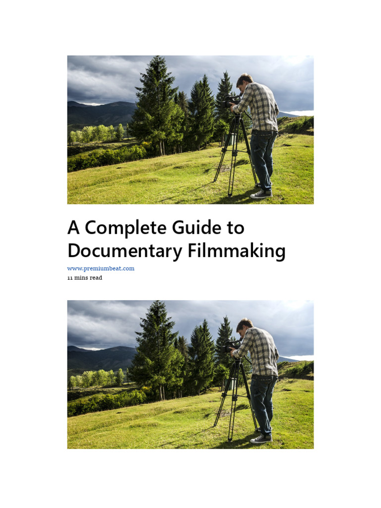 A Complete Guide To Documentary Filmmaking | PDF | Documentary Film