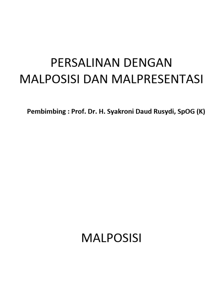 It 20 - Malposisi Dan Malpresentasi - Syd | PDF