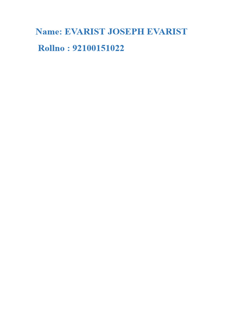 Name: Evarist Joseph Evarist Rollno: 92100151022 | PDF | Computer ...