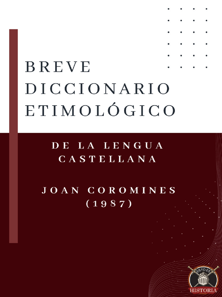 Diccionario Etimológico de Corominas | PDF