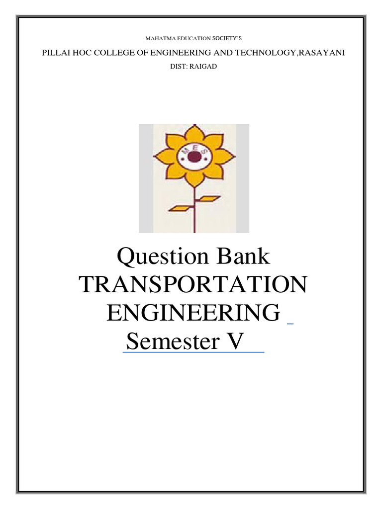 TRANSPORTATION ENGINEERING QUESTION BANK Module 2,3,4,5,6 | PDF | Traffic | Road Surface