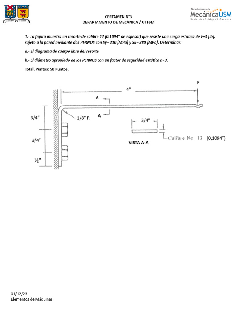 Certamen N°3 Elementos de Máquinas | PDF | Métodos y materiales de enseñanza | Tecnología