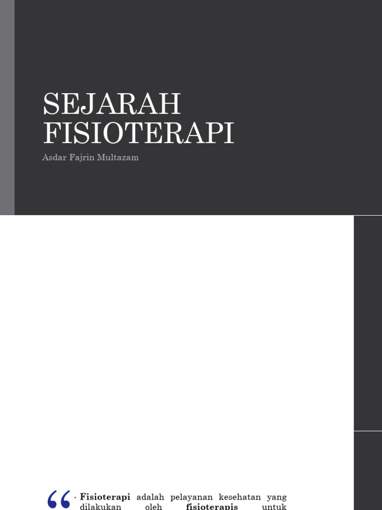 Sejarah Fisioterapi dari Kuno hingga Kini | PDF