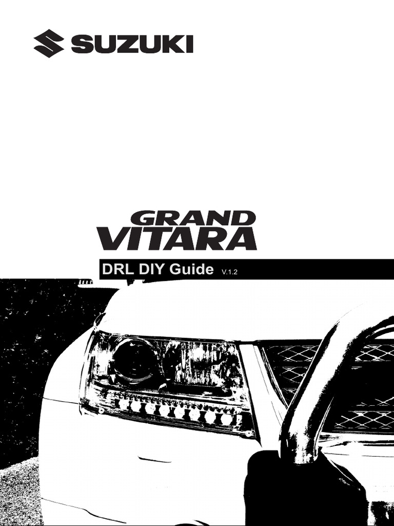 Suzuki Grand Vitara DRL-DIY Guide | PDF | Electrical Connector | Relay