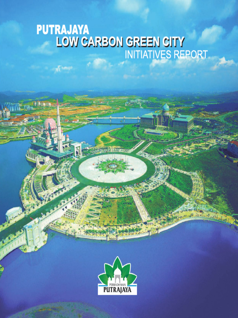 PutrajayaReport 2012 | PDF | Sustainable City | Sustainable Development