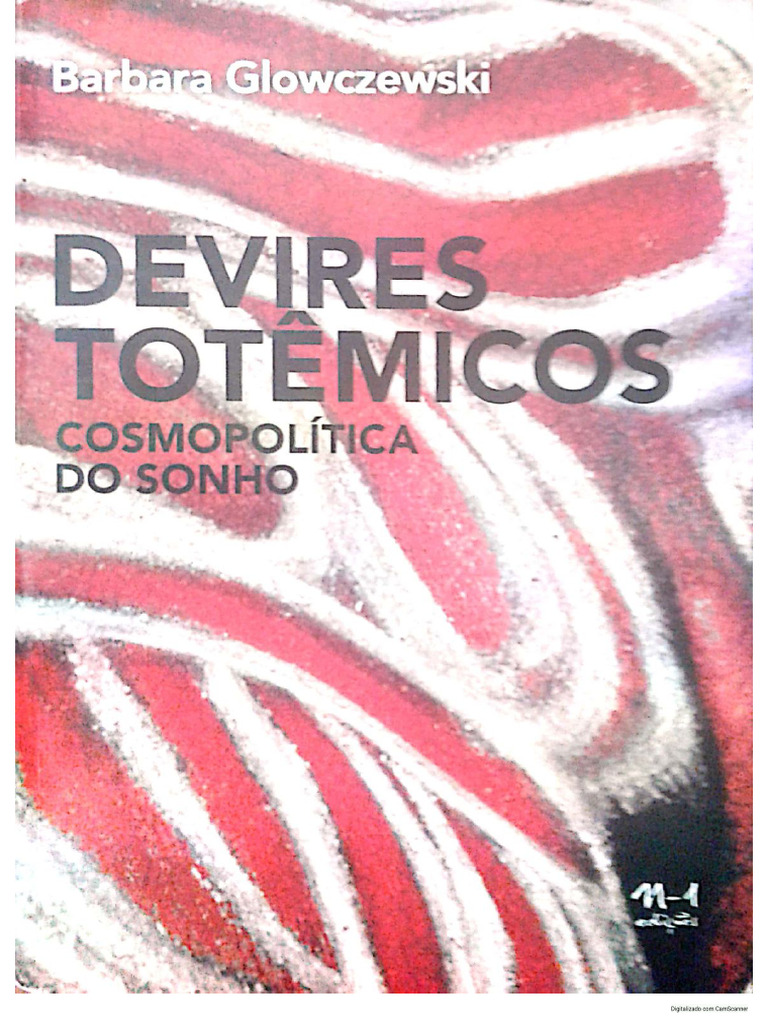 Devires Totêmicos Bárbara Glowczewski | PDF