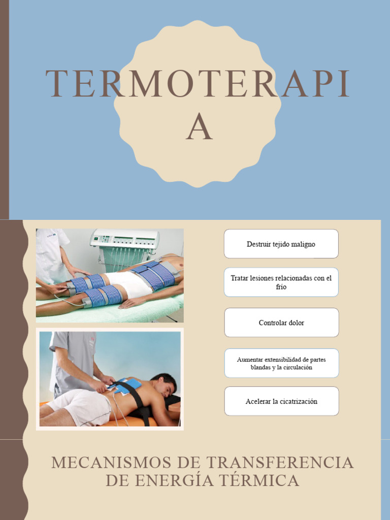 Termoterapia Fisioterapia y Rehabilitación | PDF | Medicina CLINICA ...