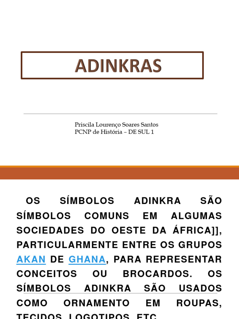 apresentação sobre Adinkra PPT | PDF | Sabedoria