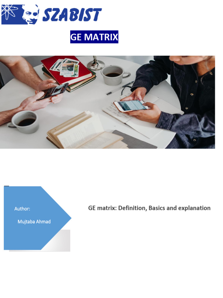 GE Matrix-Mujtaba | PDF