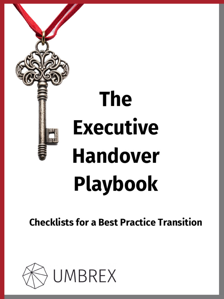 The Executive Handover Playbook - First Edition | PDF | Logistics | Goal