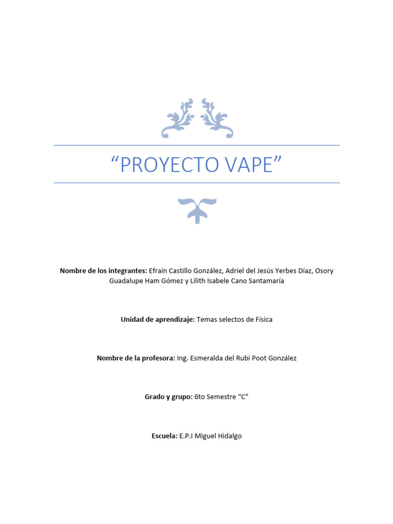 Proyecto Vape | PDF | Cigarrillo electrónico | Cigarrillo