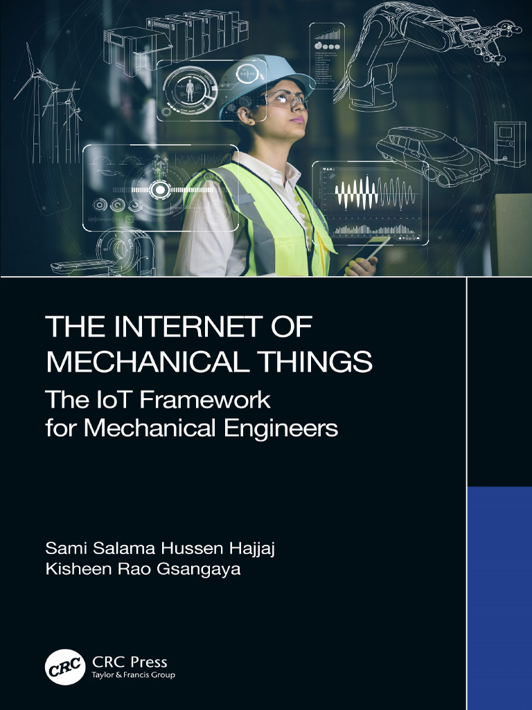 Sami Salama Hussen Hajjaj, Kisheen Rao Gsangaya - The Internet of Mechanical Things - The IoT ...