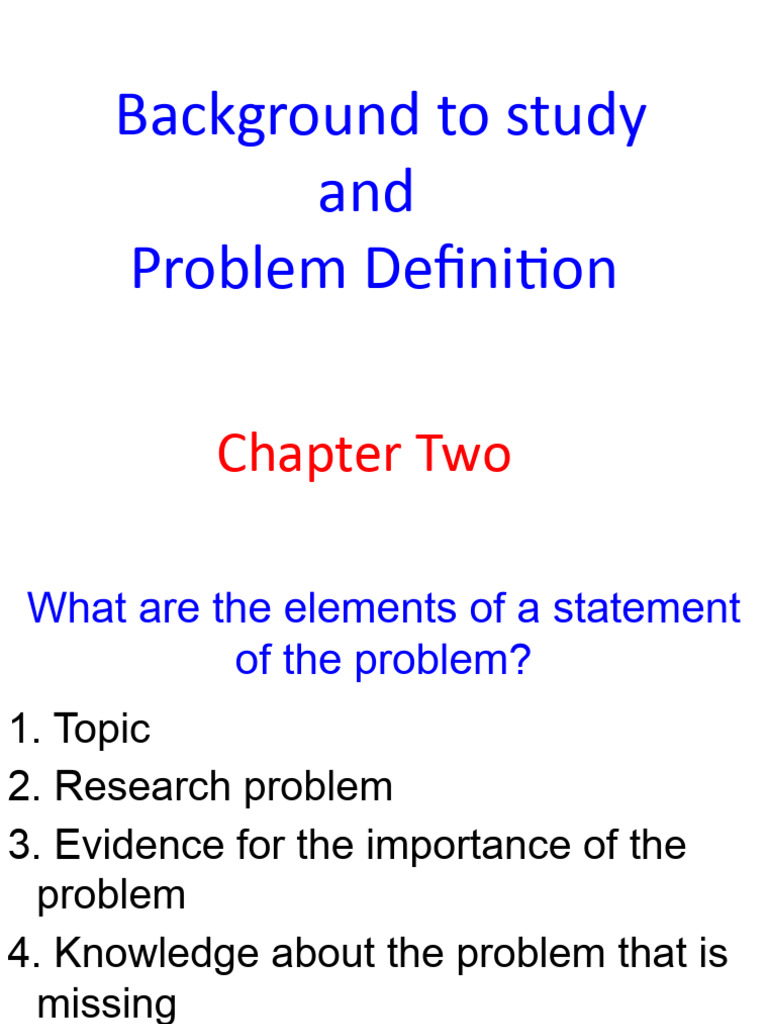 Chapter 2 Background and Problem Definition | PDF | Methodology | Knowledge