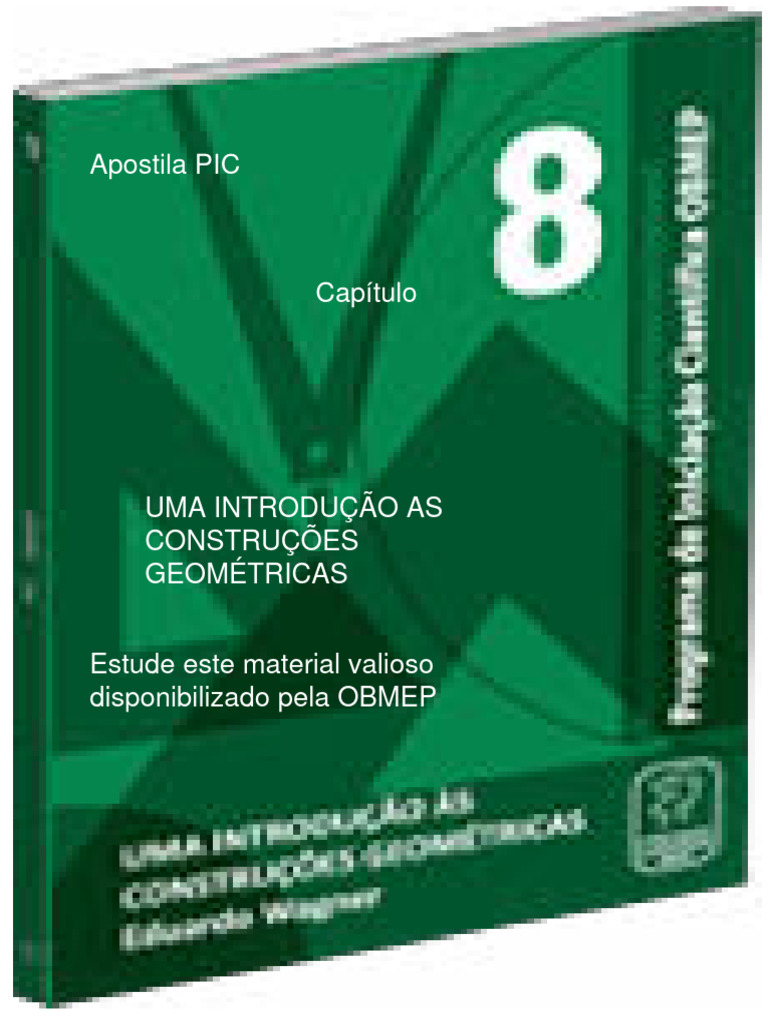 Apostila PIC Uma Introdução As Construções Geométricas | PDF | Círculo ...