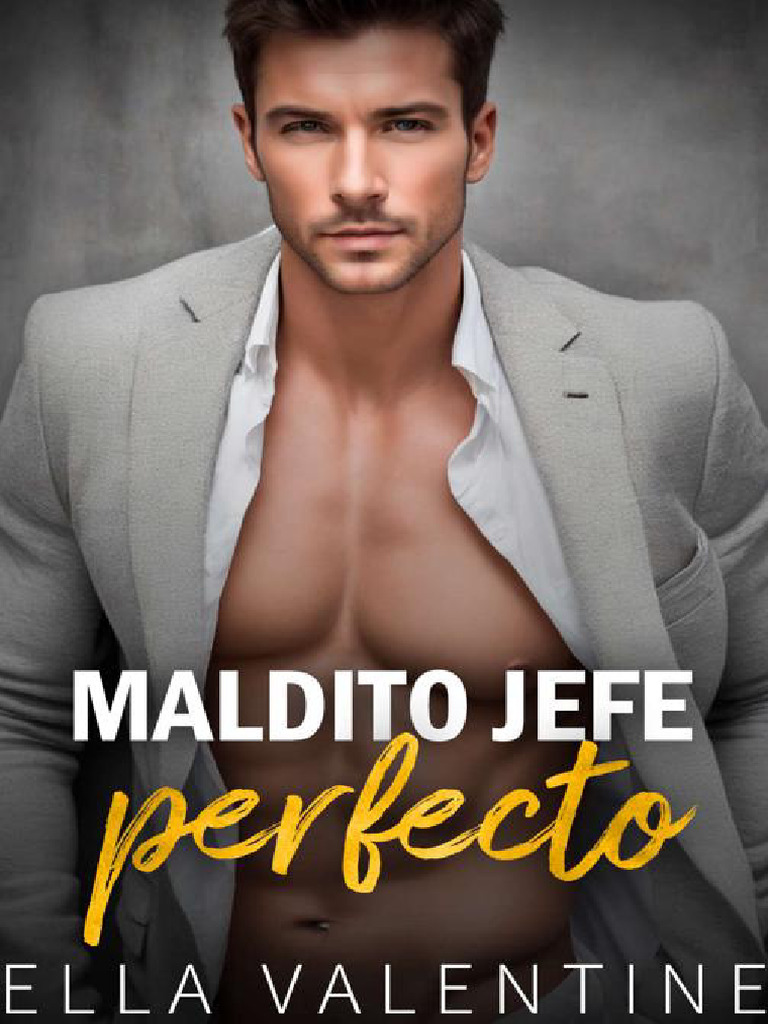 Maldito Jefe Perfecto - Ella Valentine | PDF