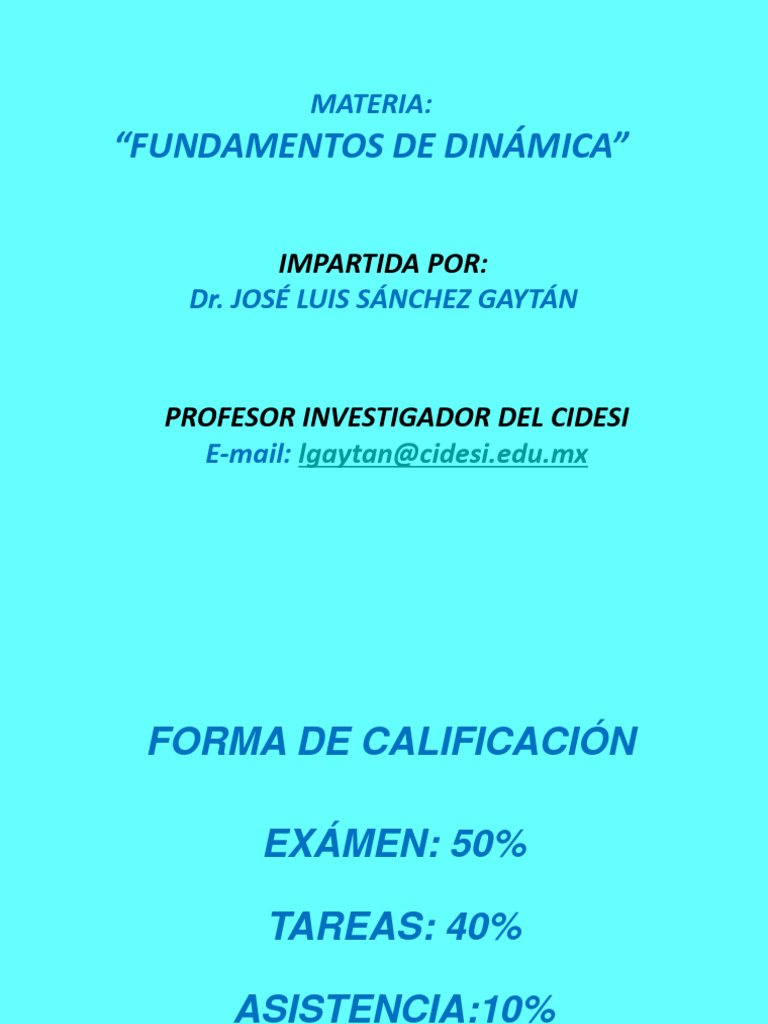 Presentacion Del Curso de Dinamica Nov 2023 | PDF | Aceleración | Velocidad Presentacion Del Curso de Dinamica Nov 2023 | PDF | Aceleración | Velocidad