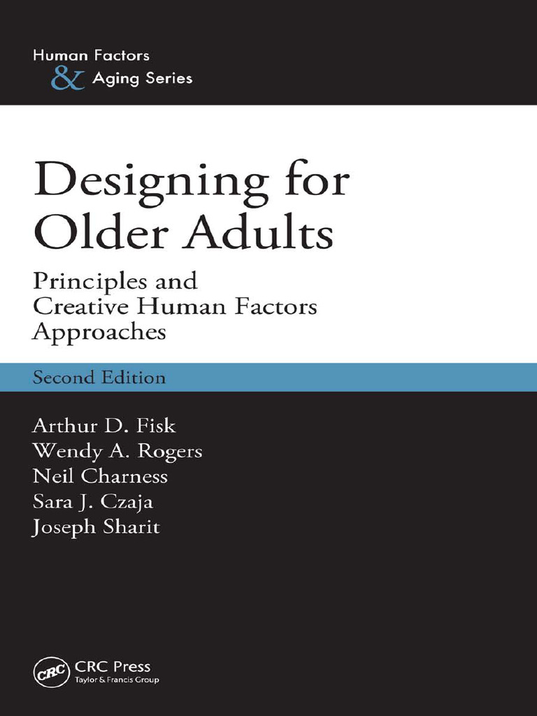 DesigningForOlderAdults PrinciplesAndCreativeHumanFactorsApproaches ...