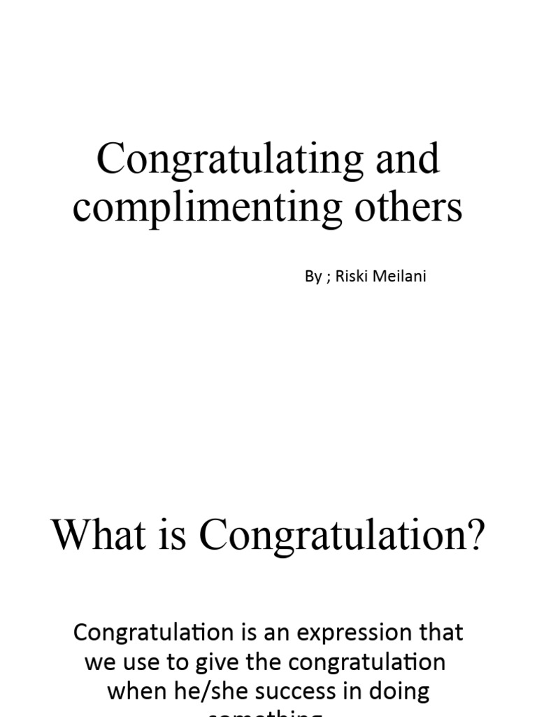 Congratulating and Complimenting | PDF | Career & Growth | Lifestyle