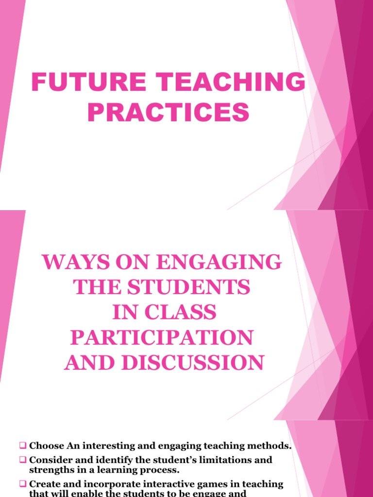 Future Teaching Practices3 | PDF | Teaching Method | Communication