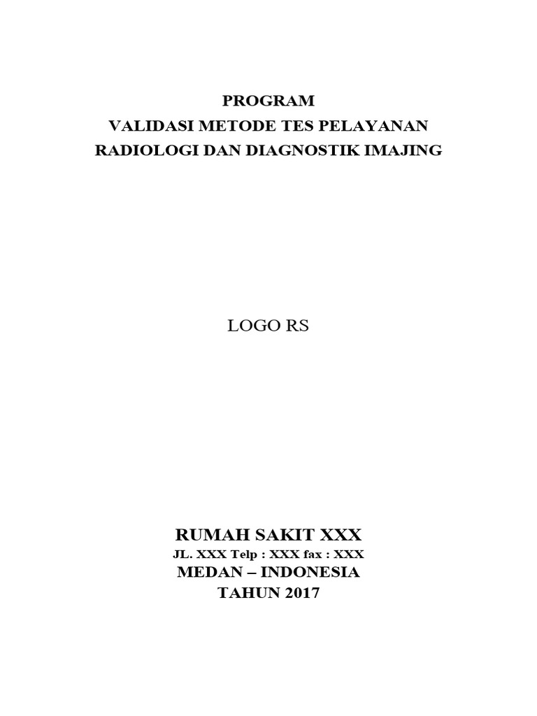 Program Validasi Metode Tes Pelayanan Radiologi Dan Diagnostik Imajing ...