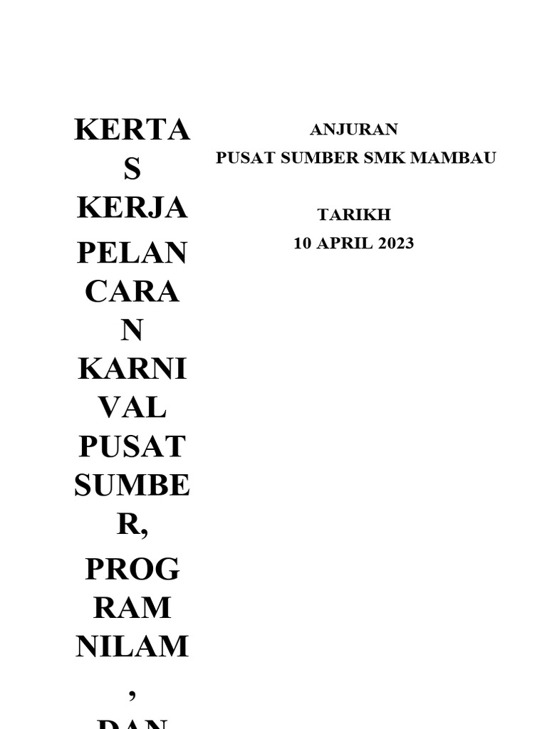 Kertas Kerja Pelancaran Nilam & Dekad Membaca Kebangsaan 2023 | PDF