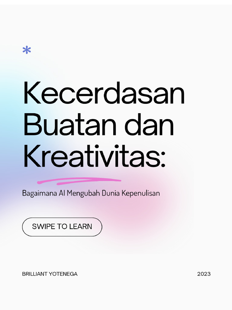 Kecerdasan Buatan Dan Kreativitas - Bagaimana AI Mengubah Dunia Kepenulisan | PDF