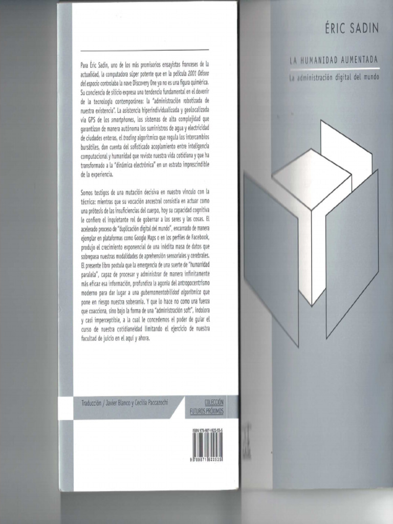 Sadin La Humanidad Aumentada 1 | PDF