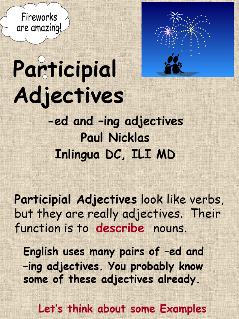 Participal Adjectives - Ed vs. - Ing PowerPoint ILI MD, Grammar E4 ...