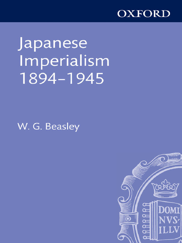 Japanese Imperialism 1894-1945 - W.G. Beasley | PDF | Imperialism ...