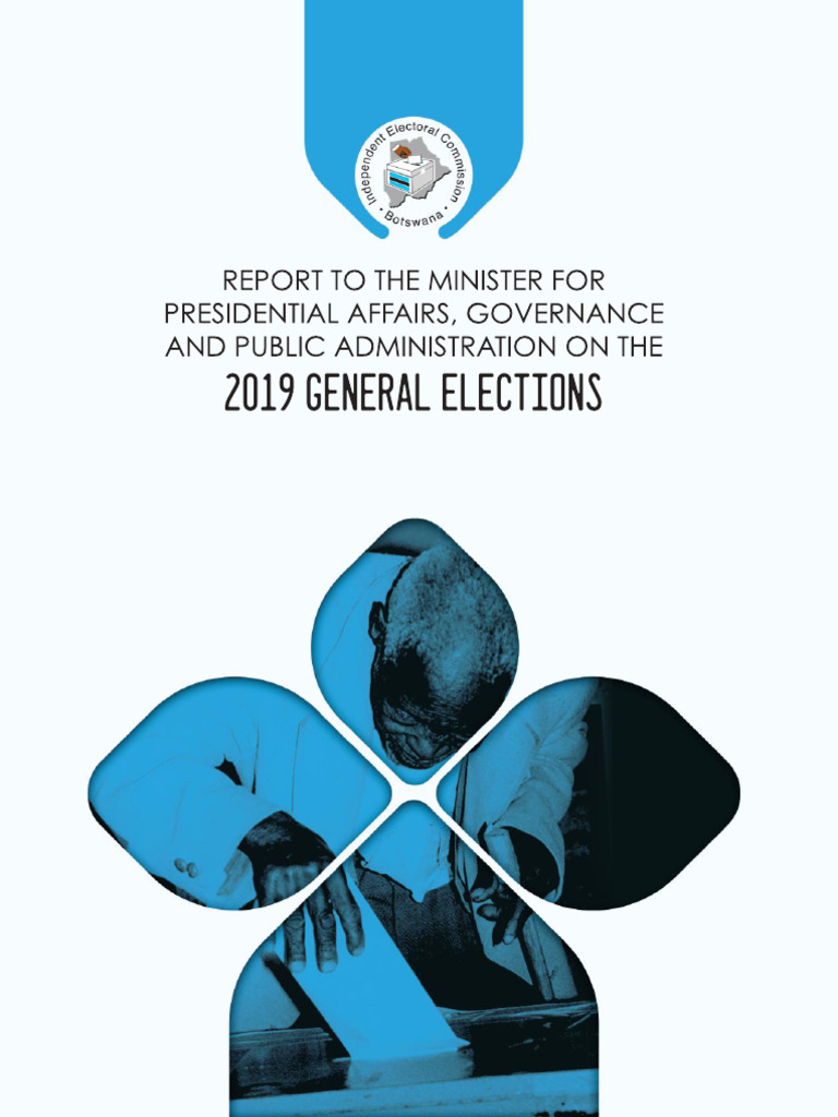 Botswana 2019 General Elections REPORT | PDF | Elections | Voting