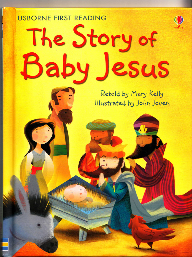 Mary Kelly-The Story of Baby Jesus (First Reading Level 4) - 2011 | PDF
