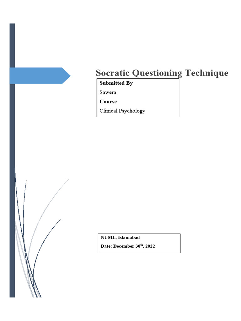 Socratic Questioning Technique | PDF | Psychotherapy | Cognitive ...