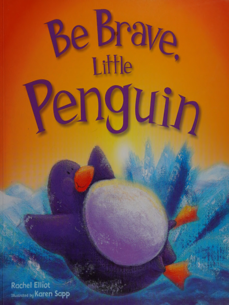 Be Brave, Little Penguin - Nodrm | PDF