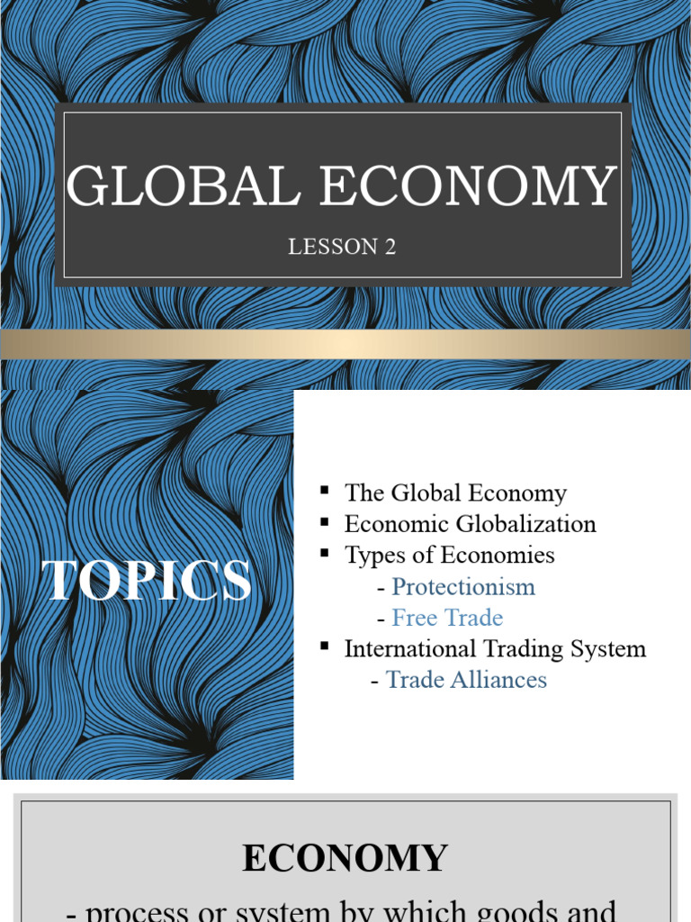 Lesson 2. Global Economy | PDF | Globalization | Trade