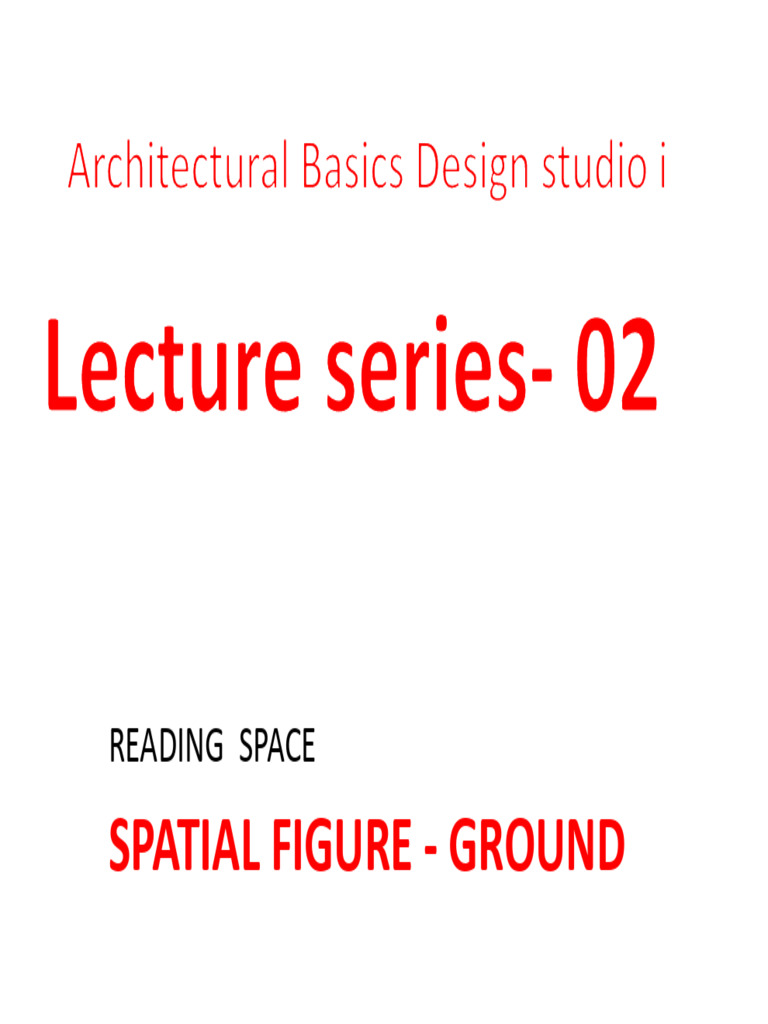 Architectural Basics Design I - Lecture 02 | Download Free PDF | Shape ... Architectural Basics Design I - Lecture 02 | Download Free PDF | Shape ...